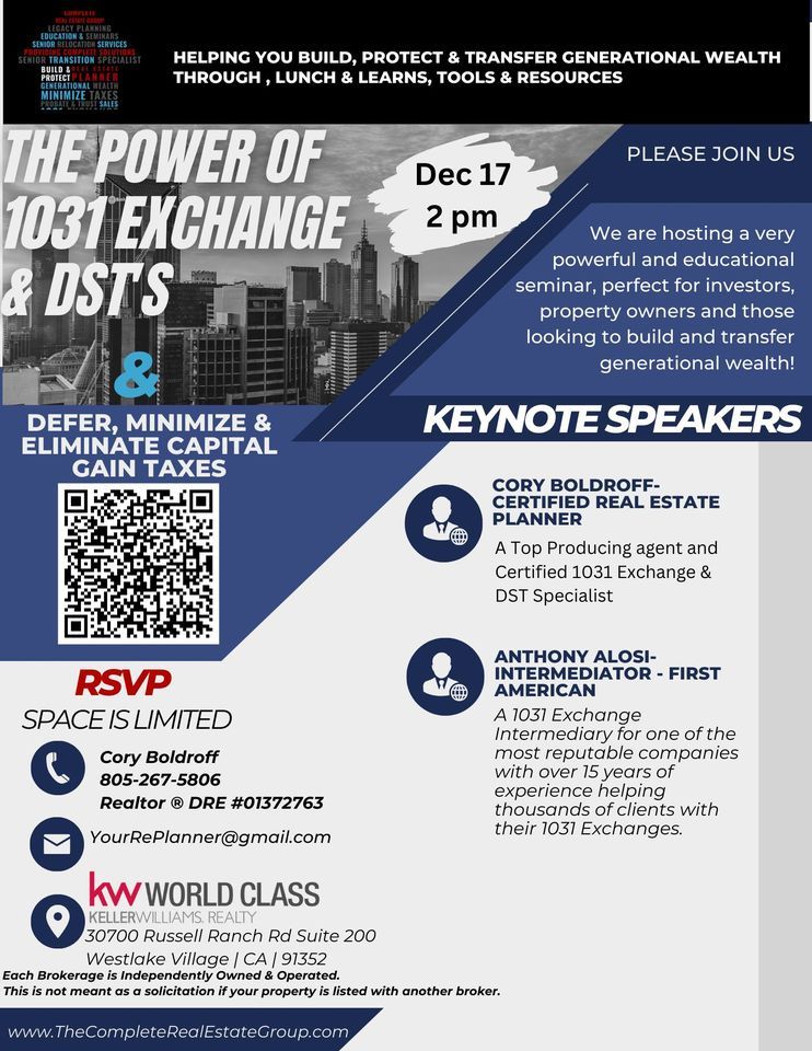 The Power of 1031 Exchanges & DSTs, Keller Williams World Class, Westlake Village, 17 December ...