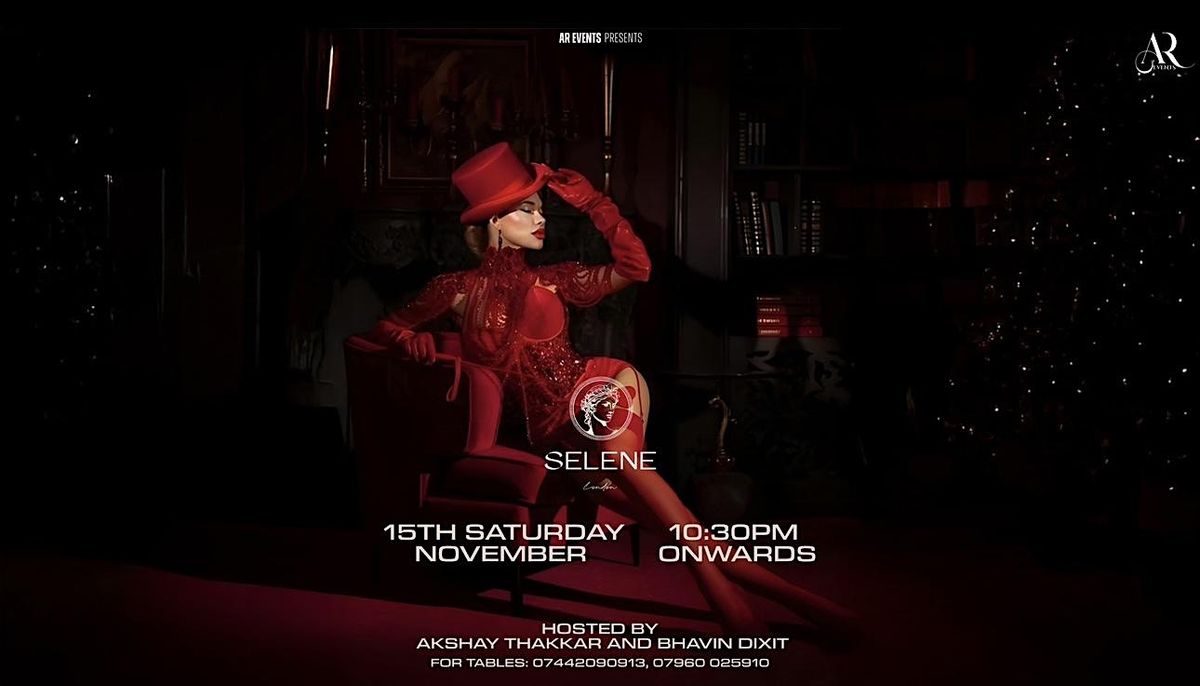 BOLLYWOOD ROYALE; A NIGHT OF CLASS - SELENE CLUB; AR EVENTS, Selene ...