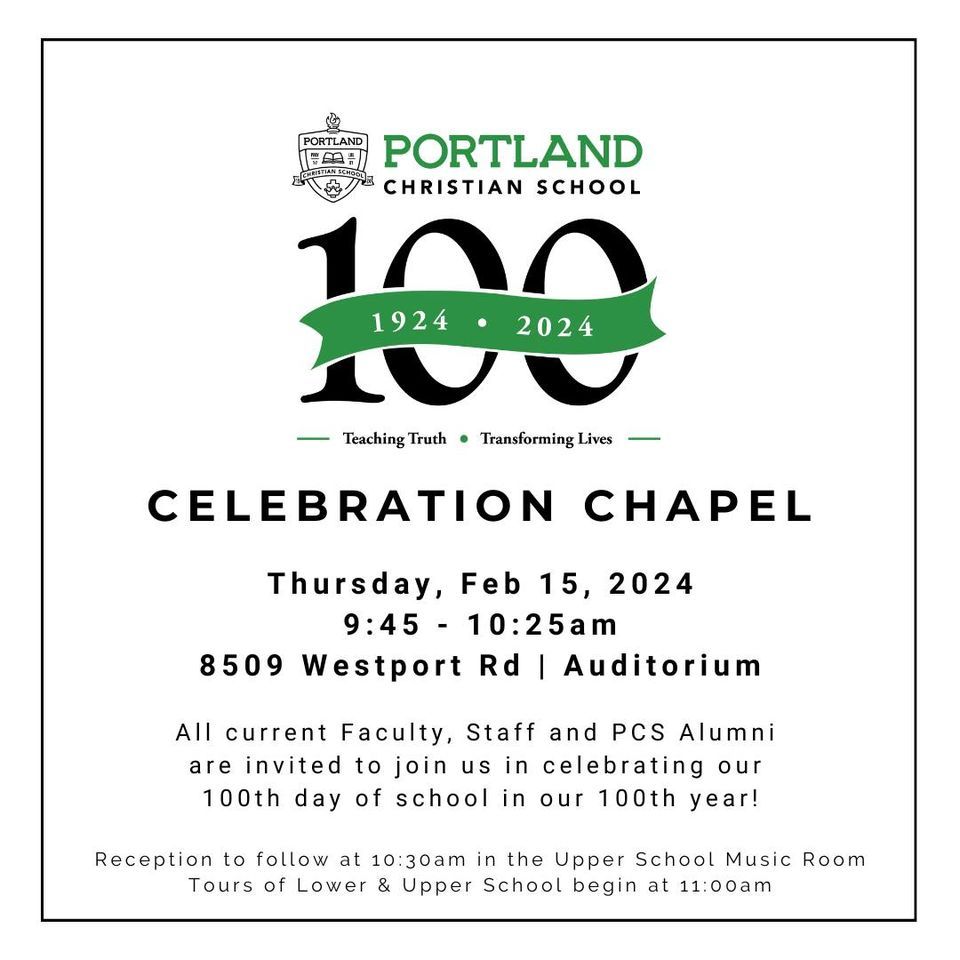 100th Day of School Chapel, Portland Christian School, St Matthews, 15 ...