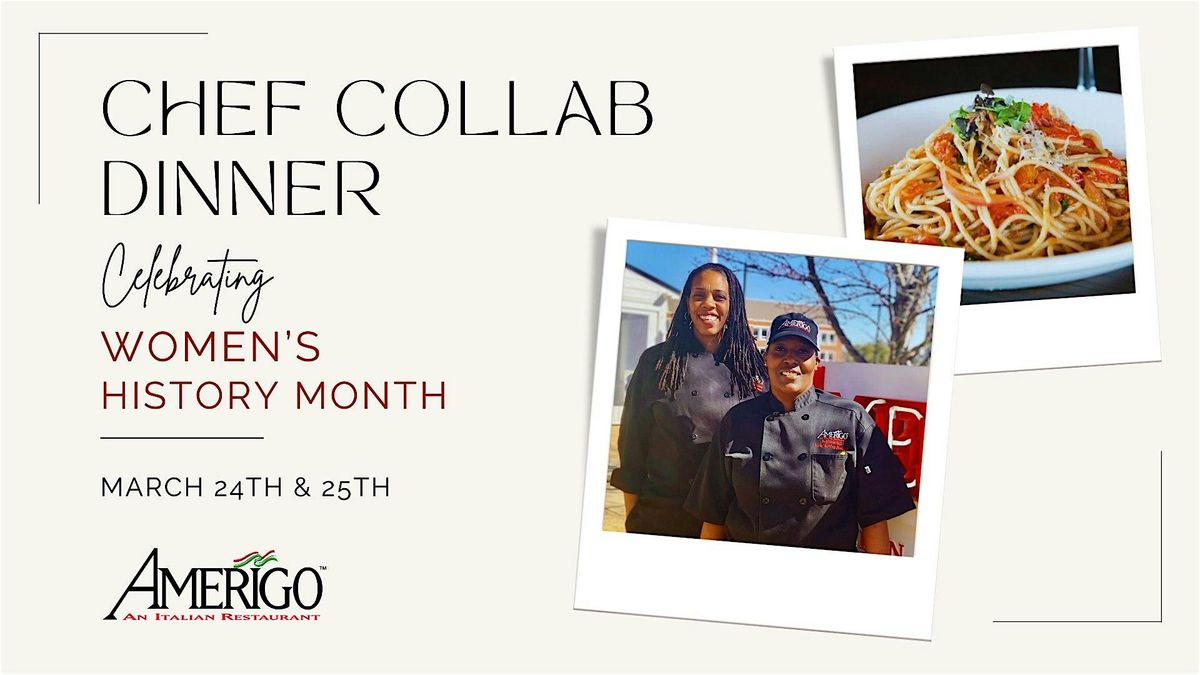 Chef Collab Dinner Celebrating Womens History Month at Amerigo Flowood ...