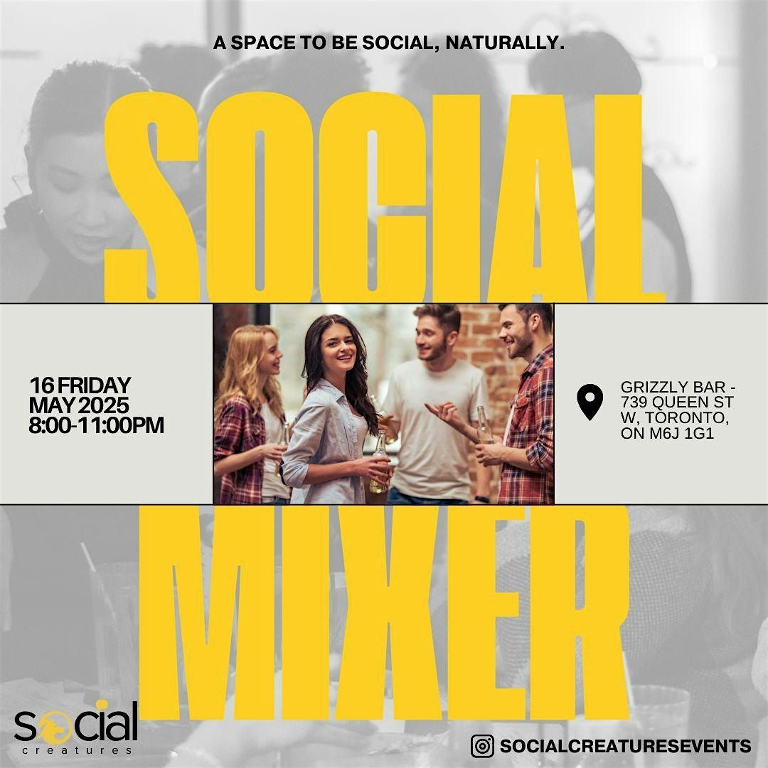 Social Mixer By Social Creatures, Grizzly Bar (formerly Offworld ...
