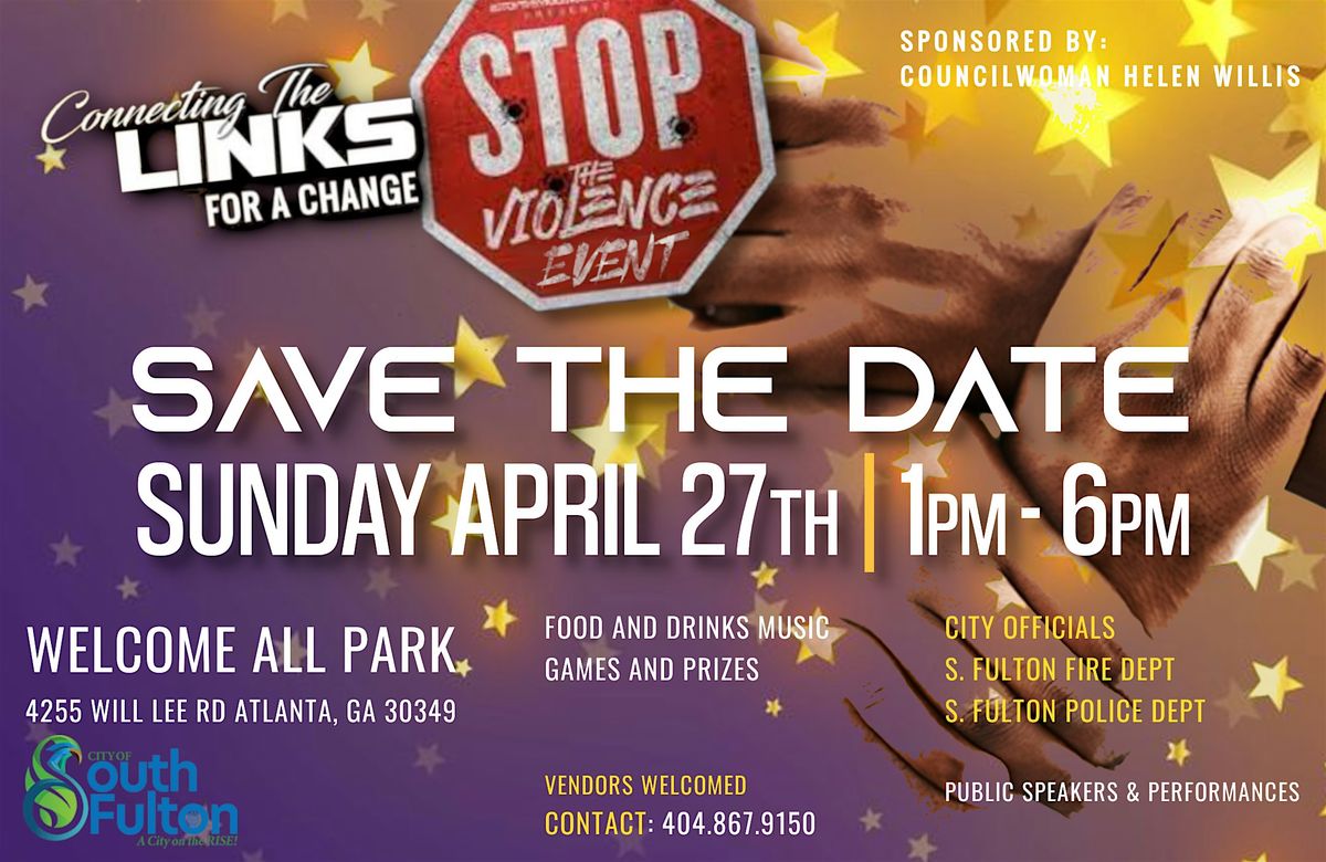 Connecting the L.I.N.K.S. 2025 antiviolence event, Welcome All Park ...