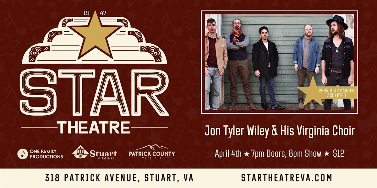 Jon Tyler Wiley & His Virginia Choir @ The Star Theatre, 318 Patrick ...