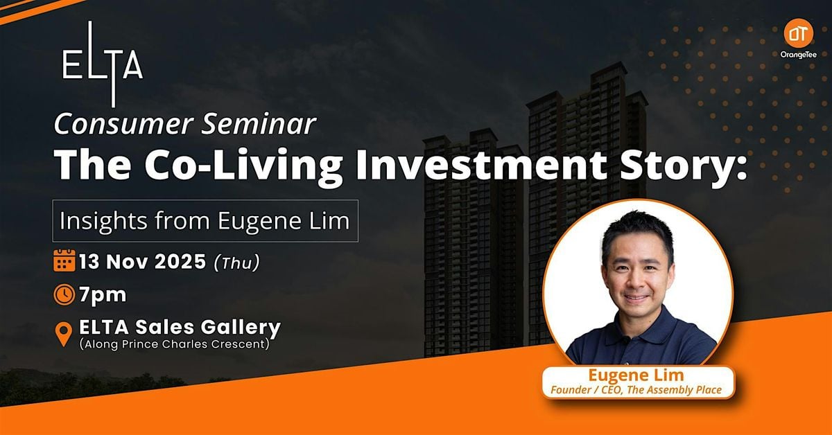 The Co-Living Investment Story: Insights from Eugene Lim, ELTA Sales ...