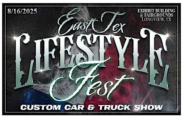 EastTex Lifestyle Event 25, Longview Fairgrounds, 16 August 2025 ...