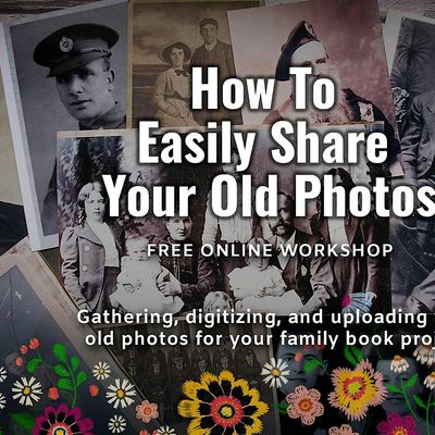 How To Easily Share Your Old Photos, November 14 2024 | Online Event ...
