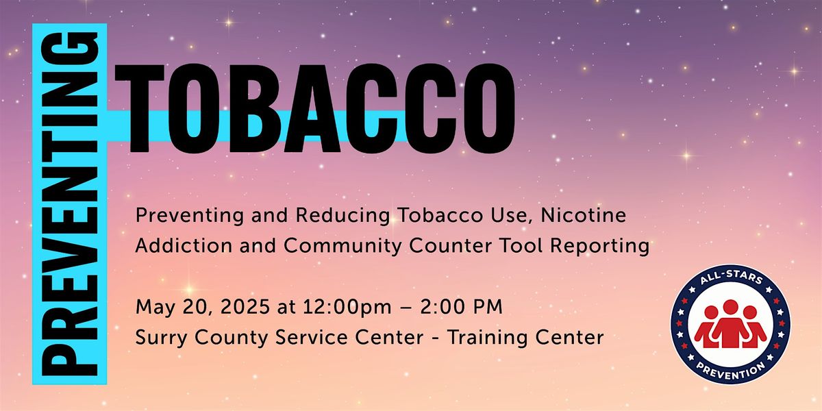 Preventing and Reducing Tobacco Use, Nicotine Addiction and Counter ...