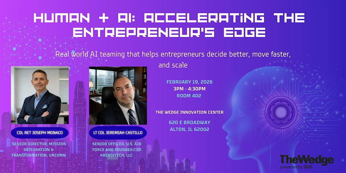 Human + AI: Accelerating the Entrepreneur’s Edge, The Wedge Innovation ...