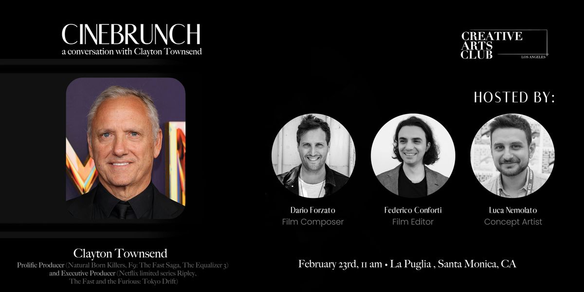 CINEBRUNCH: A Conversation with Clayton Townsend, LA Puglia, Santa ...