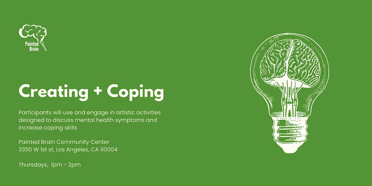 Creating + Coping: Art as a Path to Mental Wellness, Painted Brain, Los ...