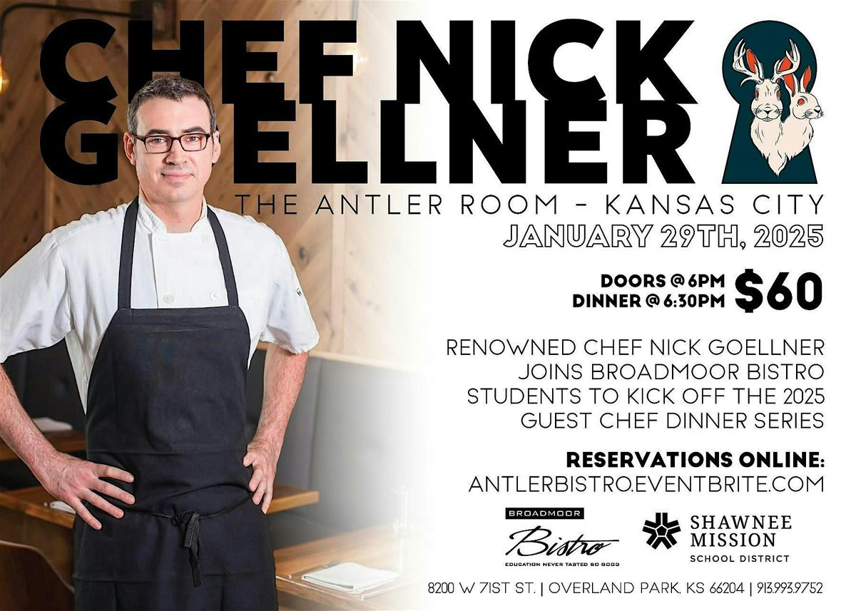 2025 Broadmoor Bistro Guest Chef Series - Chef Nick Goellner, Broadmoor ...