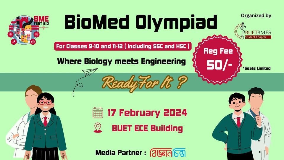 BioMed Olympiad, ECE Building, BUET, Dhaka, 17 February 2024 | AllEvents