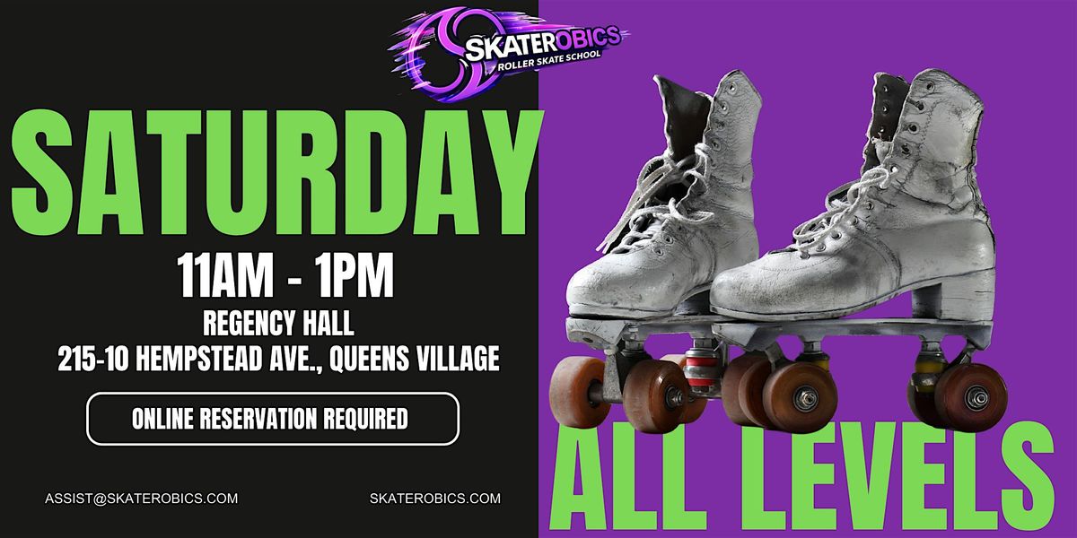 SATURDAY ALL LEVEL SKATE LESSONS AT REGENCY HALL, Regency Party Hall II ...