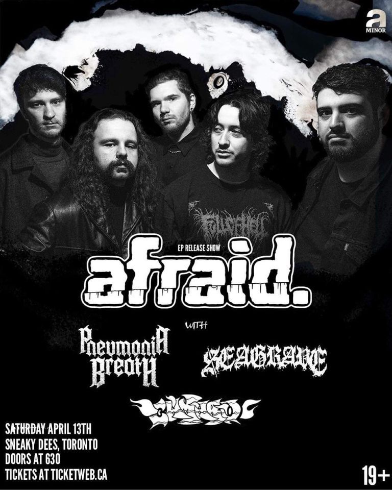 afraid.s EP Release Show w/ Pneumonia Breath, Seagrave & Camaro, Sneaky ...