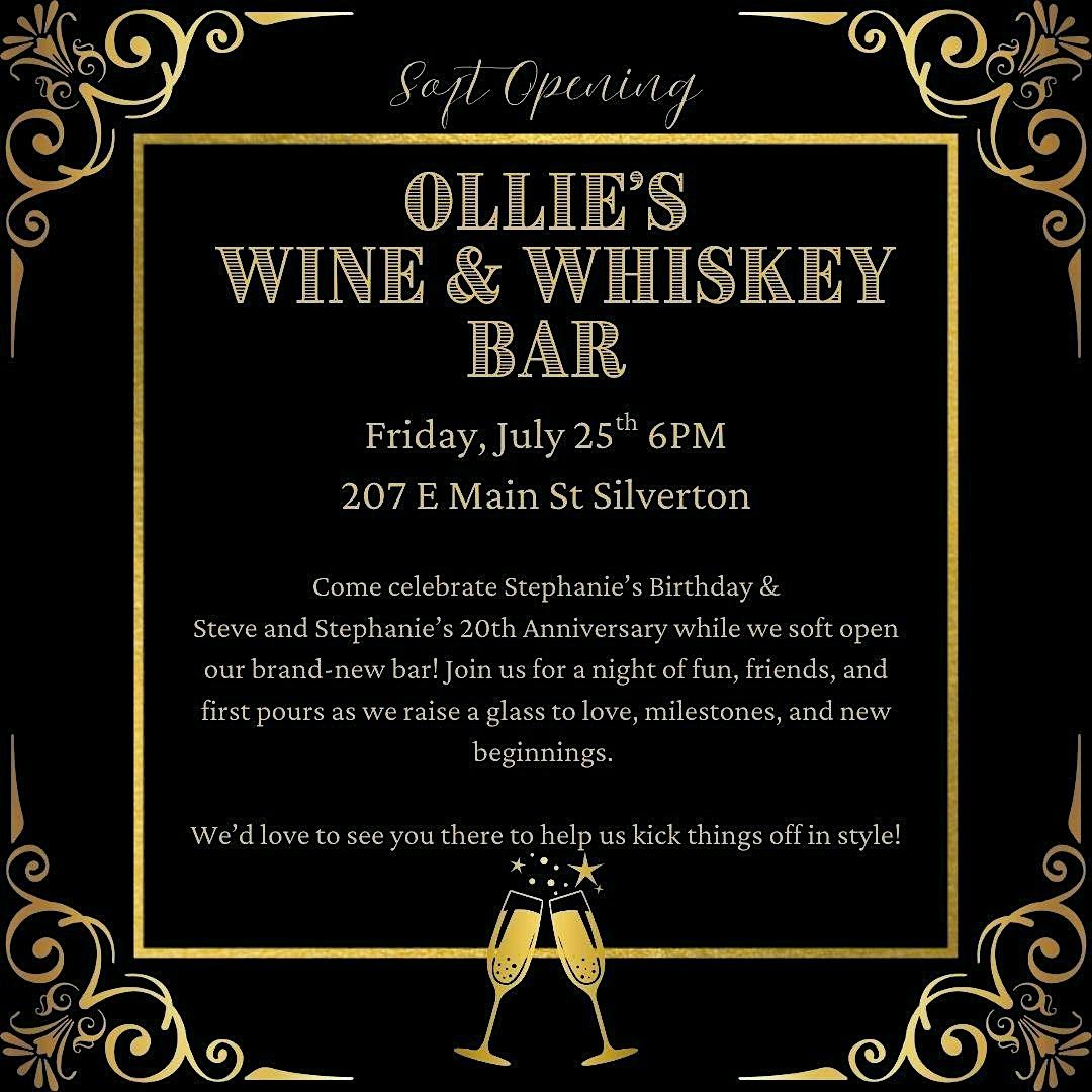 Soft Opening Ollies Wine Whiskey Bar 207 E Main St Silverton 25