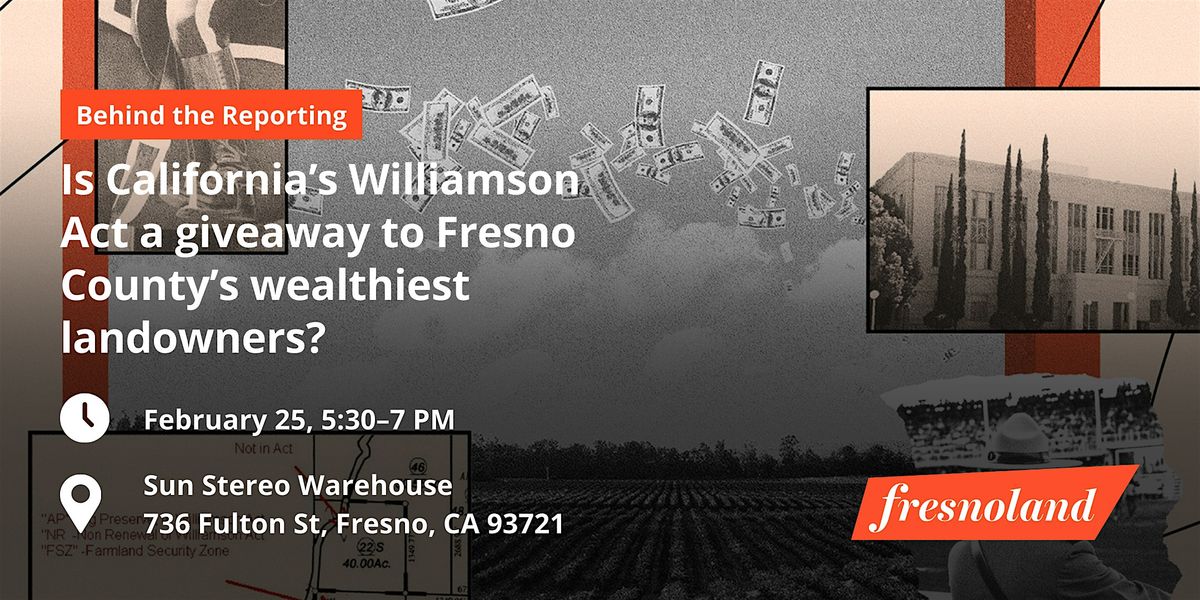 Behind the Reporting: An Investigation into Californias Williamson Act ...