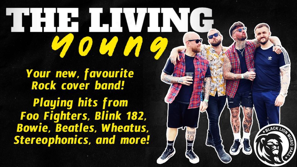 The Living Young (Rock Covers) LIVE at The Black Lion, Black Lion ...