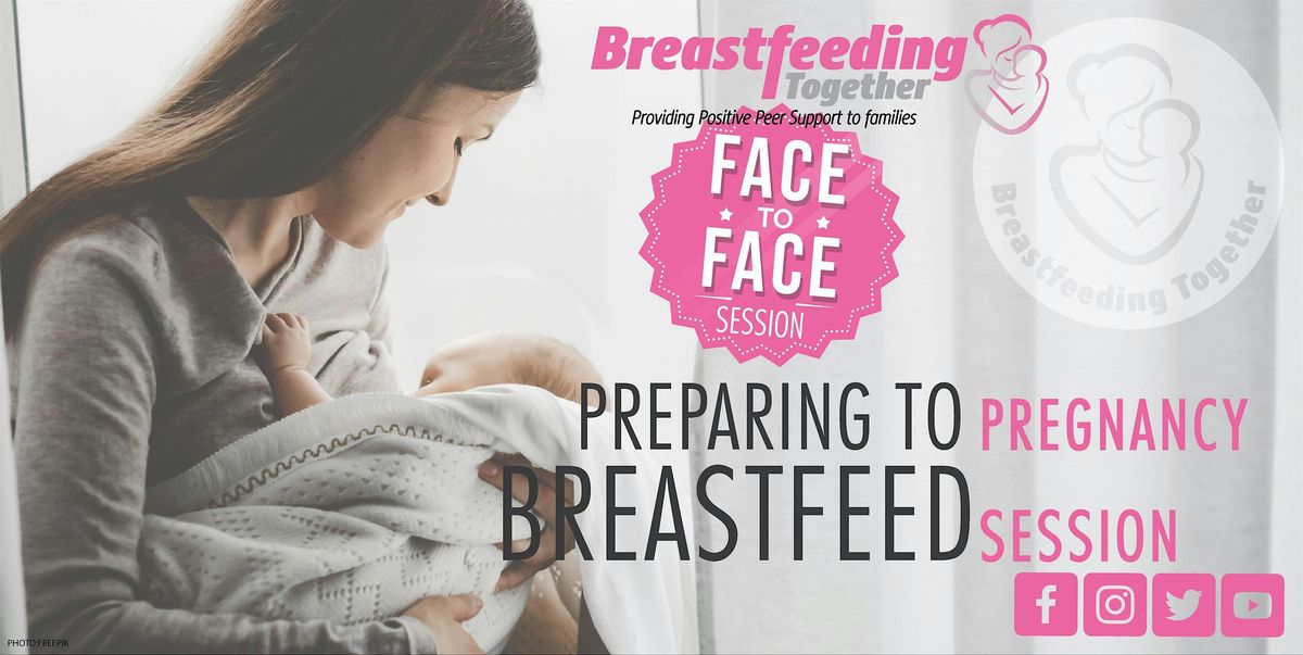 Preparing To Breastfeed - Face to Face Session, Tonge Family Hub ...