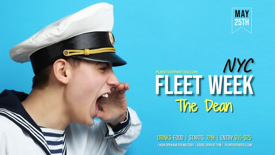 Annual NYC Fleet Week Party @ The Dean NYCNYC, The Dean, Manhattan, 26 ...