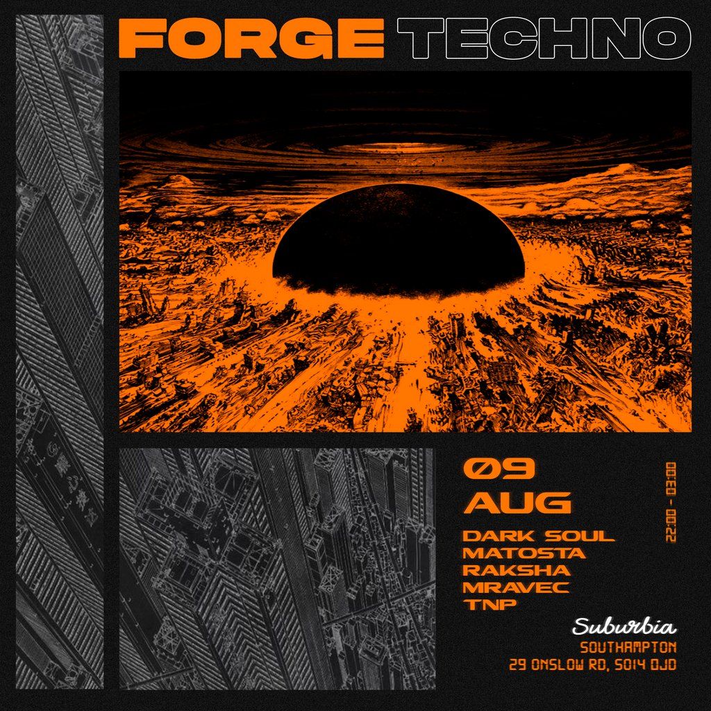 FORGE Techno, Suburbia Southampton, 9 August to 10 August | AllEvents.in FORGE Techno, Suburbia Southampton, 9 August to 10 August | AllEvents.in