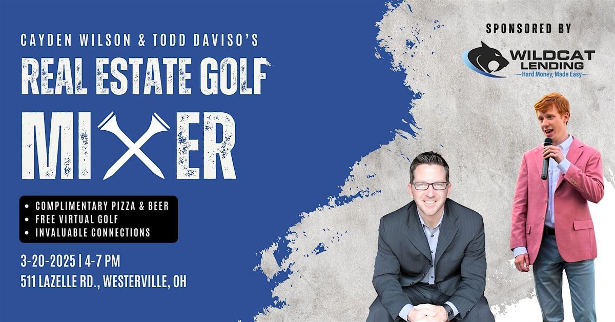 Cayden Wilson & Todd Davios Real Estate Golf Mixer, 511 Lazelle Rd ...