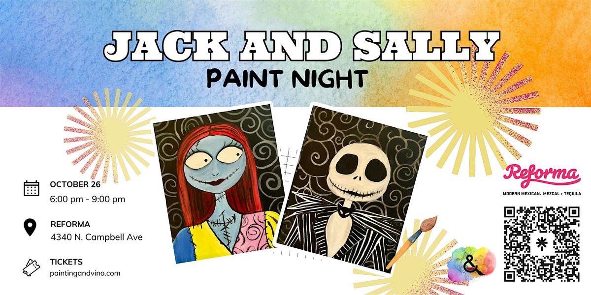 Jack and Sally Paint Night – Traced Canvas!, Reforma Modern Mexican ...