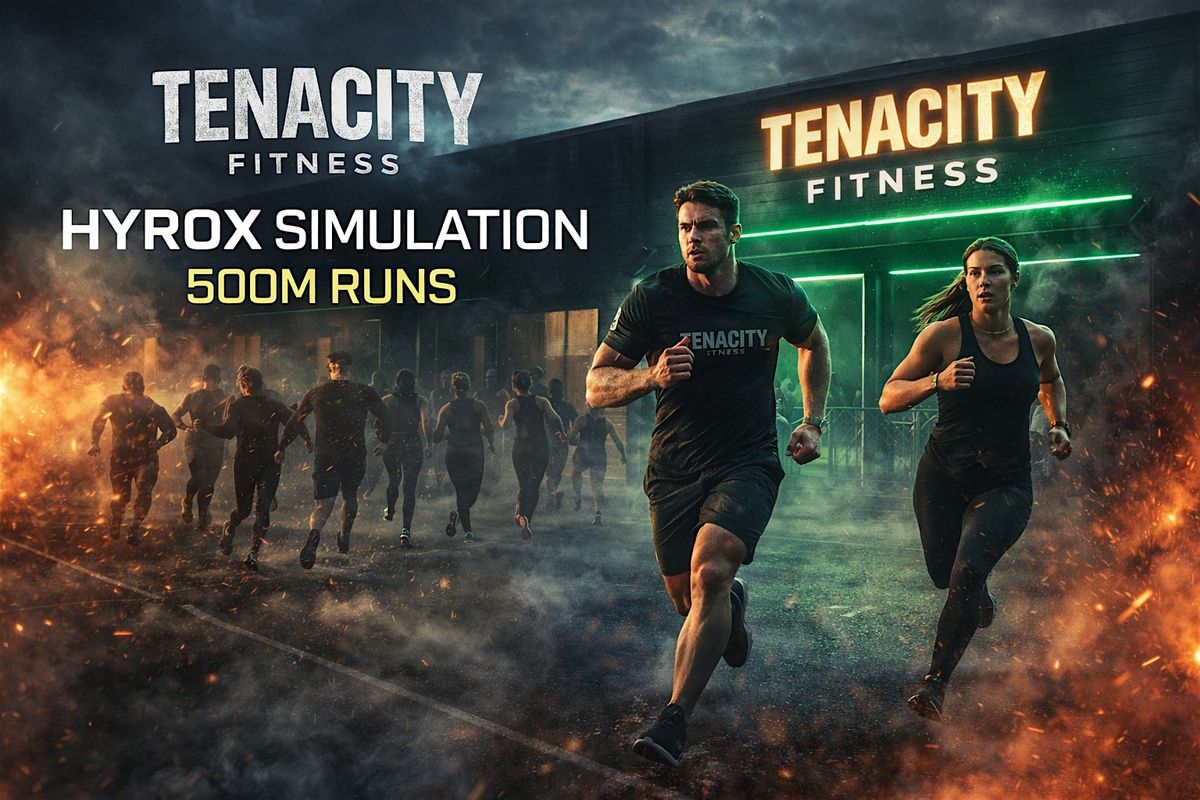 TENACITY FITNESS HYROX SIMULATION (500m Run Format), Tenacity Fitness ...