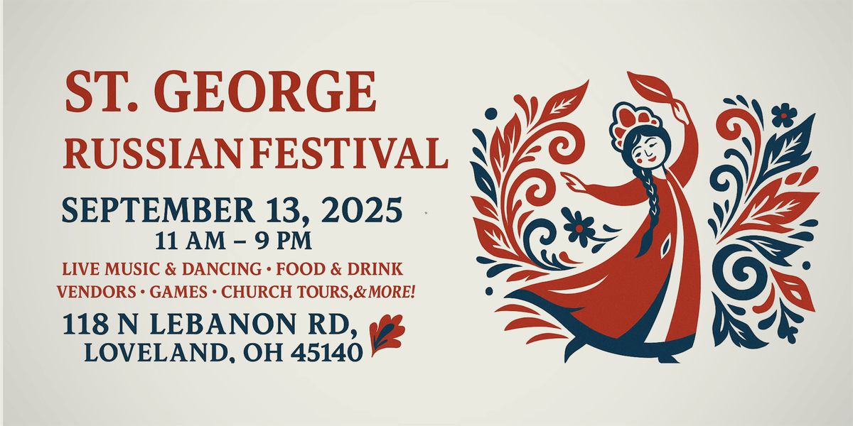 St. George Russian Festival, St. George Russian Orthodox Church ...