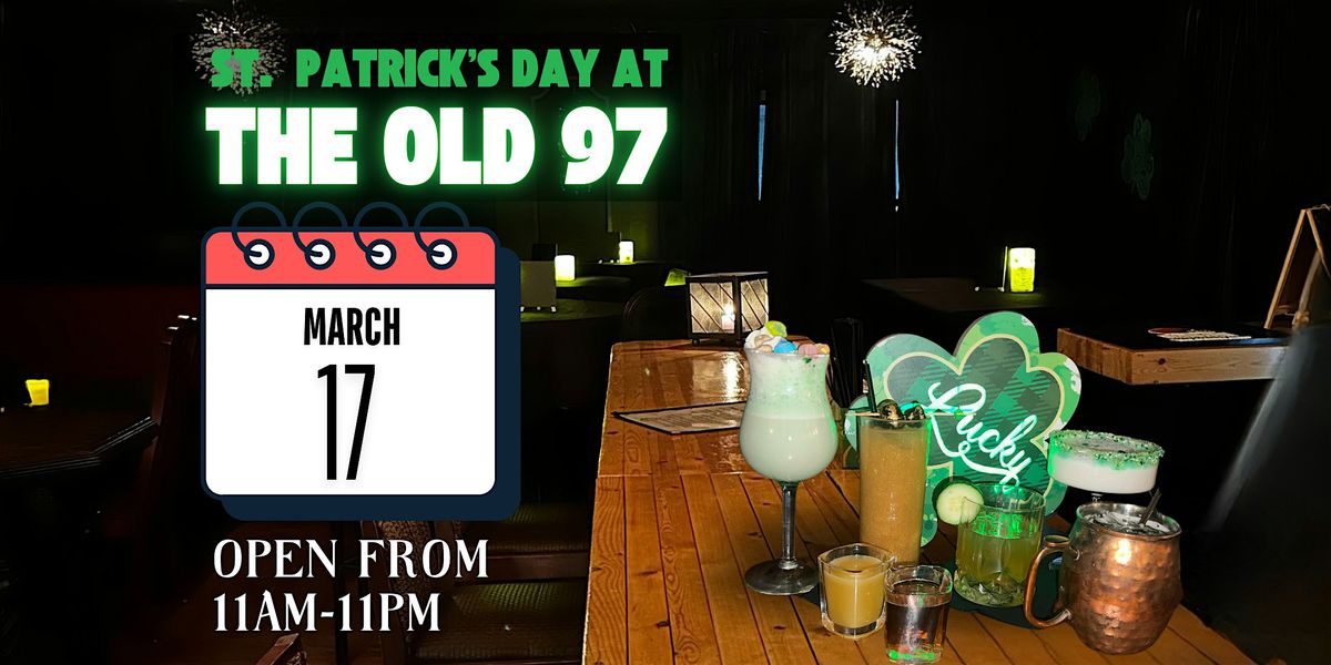 St. Patrick’s Day at Old 97 Café! ☘️, Old 97, Akron, 17 March 2025 ...