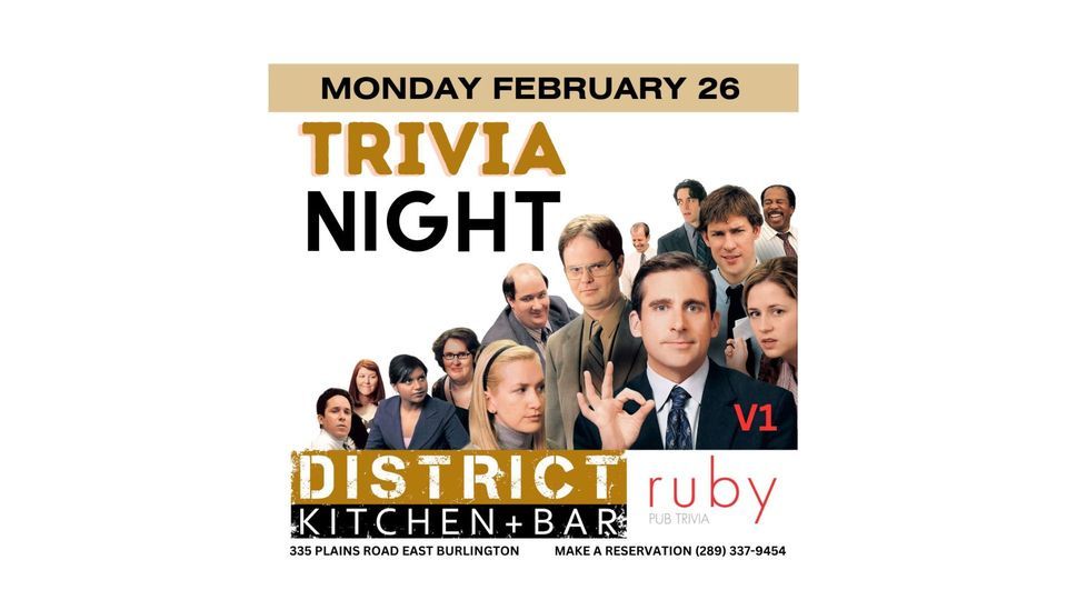 The Office Theme Trivia @ District Kitchen & Bar! , 335 Plains Rd E ...