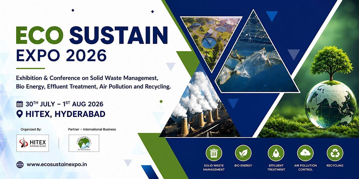 Eco Sustain Expo 2026 – Sustainability & Waste Management Exhibition in ...