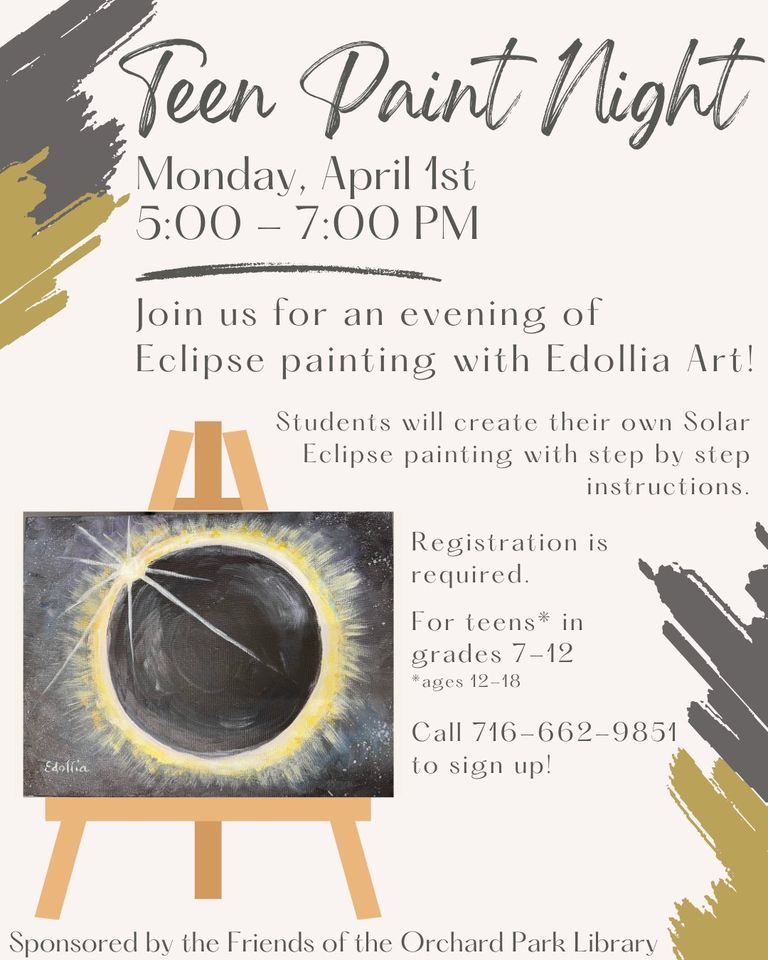 Eclipse Paint Night for Teens, 4570 S Buffalo St, Orchard Park, NY ...