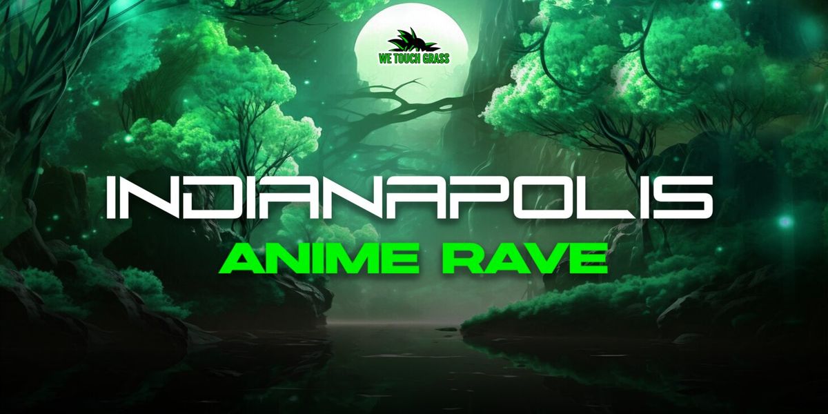 #WeTouchGrass presents: Anime Rave, Aura, Portland, 1 November 2025 ...