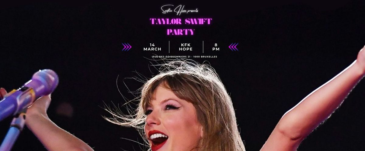 Taylor Swift Party, KFK Hope, Bruxelles, 14 March 2026 | AllEvents