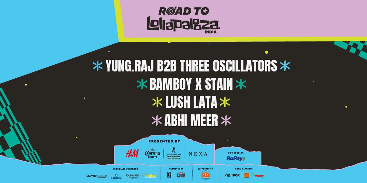 Road To Lolla India ft. Yung Raj and more!, Antisocial - Lower Parel ...