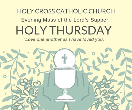 Holy Thursday Mass, Holy Cross Catholic Church of Lake Stevens, WA, 9 April