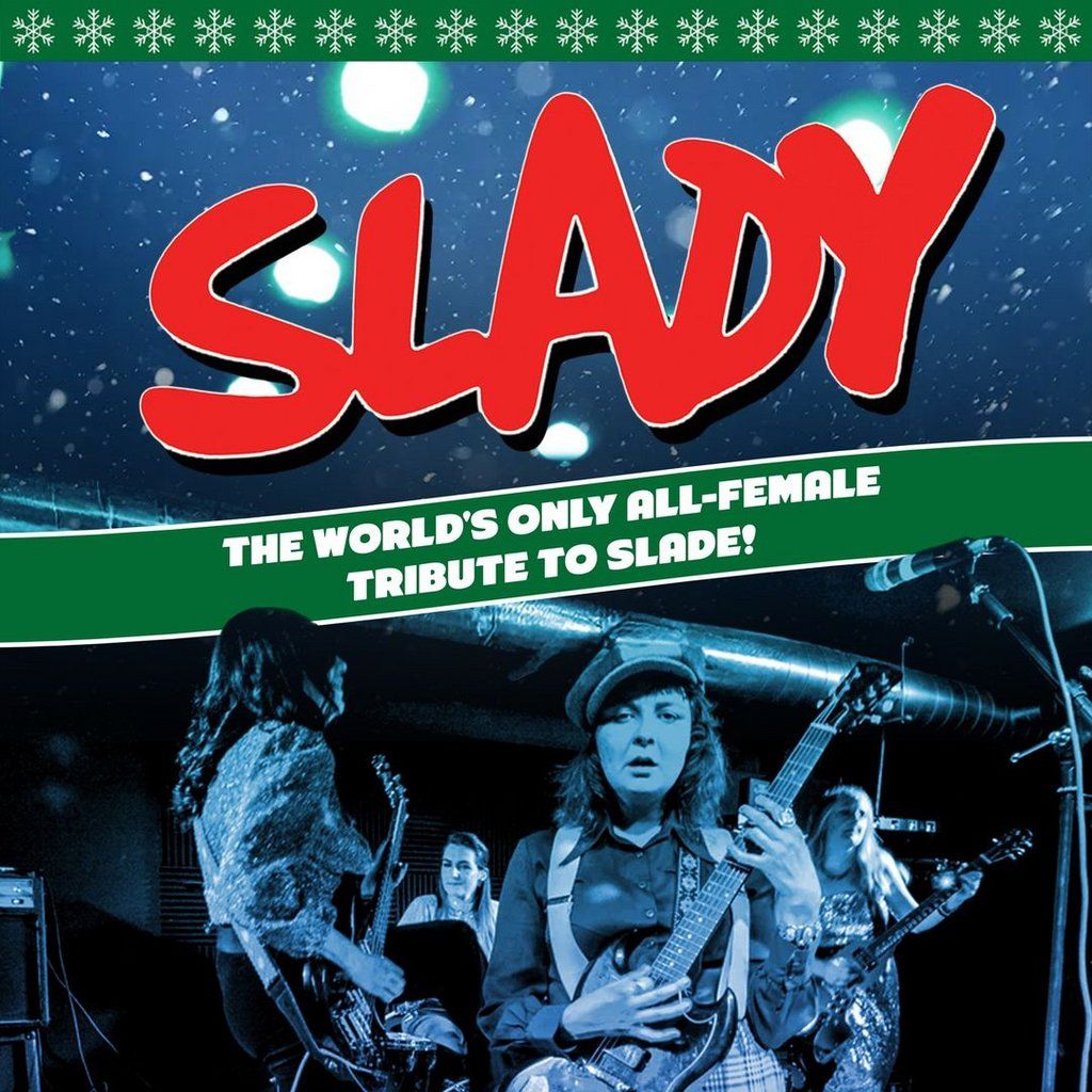 Slady - All-Female Tribute to Slade / MK11 Milton Keynes, MK11 LIVE ...