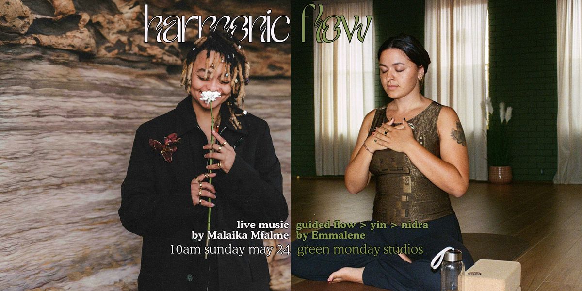Harmonic Flow, Green Monday Studios, Carlton, 24 May 2026 | AllEvents