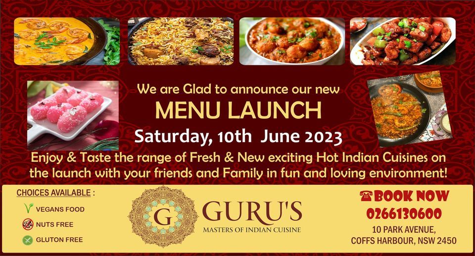 New Menu Launch with new Delicious Indian Cuisines, Guru's Indian ...