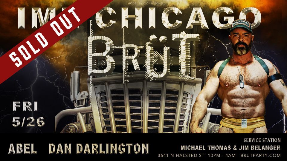 BRÜT Party - Chicago IML, Fantasy Night Club Chicago, 26 May to 27 May ...