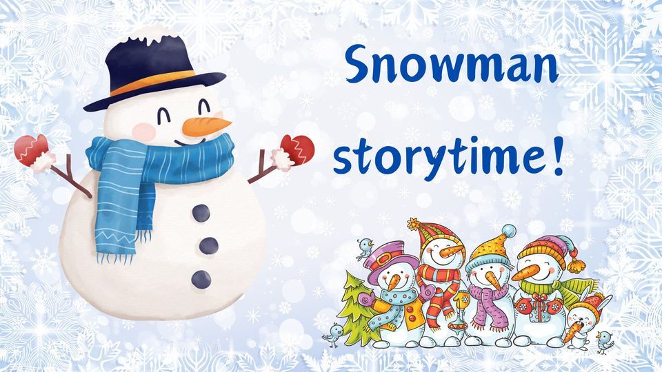Snowman storytime!, Houston MN Public Library, December 16 2023 ...