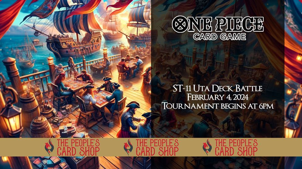 ONE PIECE CARD GAME ST-11 Uta Deck Battle at The Peoples Card Shop, Peoples Card Shop, Las Vegas ...