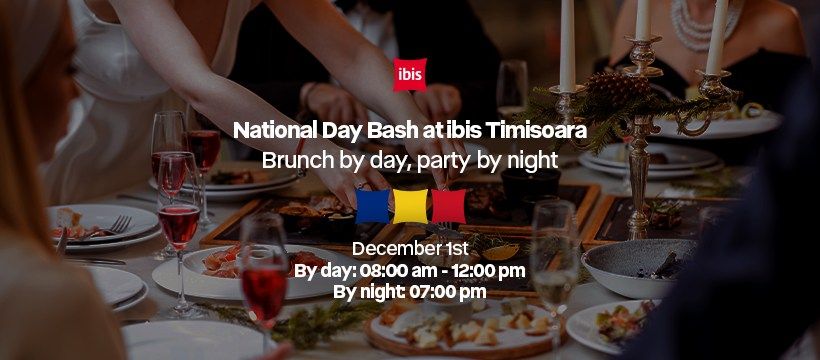National Day Bash at ibis Timisoara, ibis Timisoara City Center, 1 ...