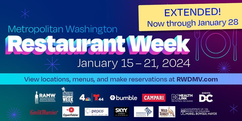 Restaurant Week - Extended!, 999 E St NW Washington D.C., DC, United ...