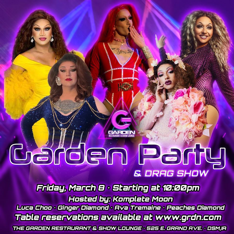 Fabulous Friday Drag Show + Dance Party!, The Garden, Des Moines, 8 ...