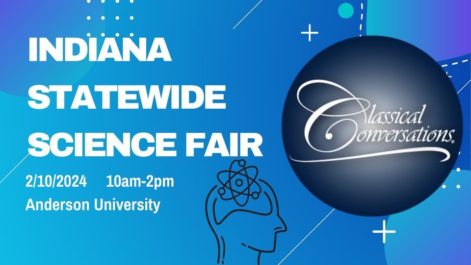Indiana CC Statewide Science Fair , Anderson University, February 10 ...