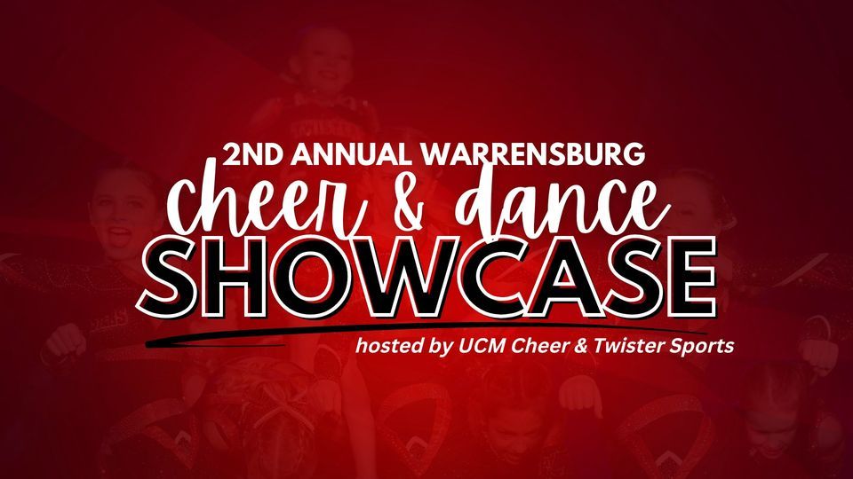 2nd Annual Warrensburg Cheer & Dance Showcase, UCM Multipurpose ...