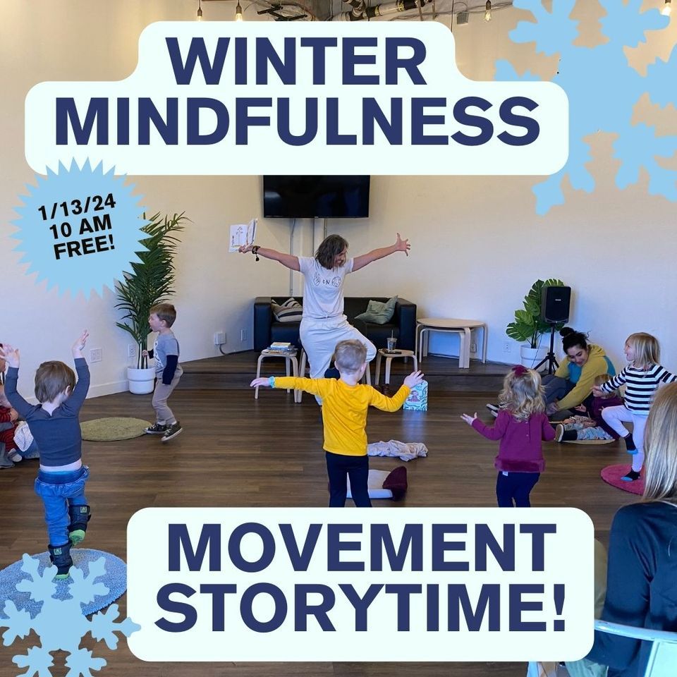 Winter Mindfulness Movement Storytime!, The Bookworm of Edwards ... Winter Mindfulness Movement Storytime!, The Bookworm of Edwards ...