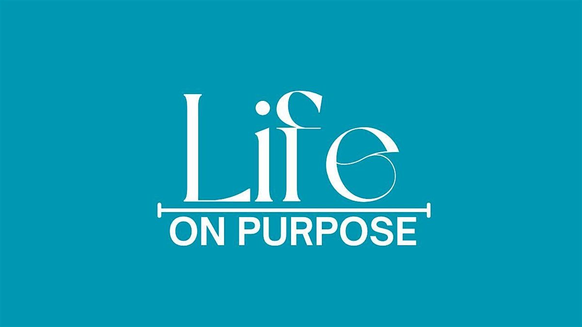 Life on Purpose - Spring Retreat, Hunsonby Community Centre, 21 March ...