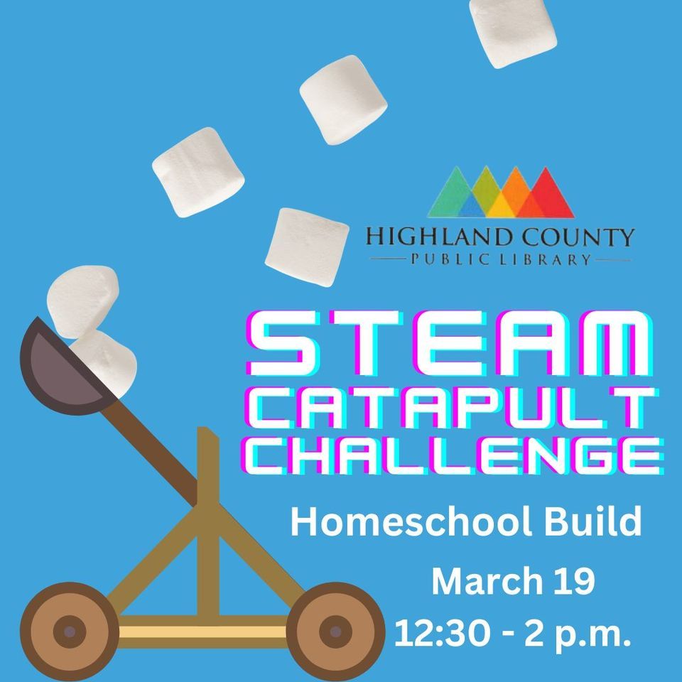 Homeschool Catapult Build, Highland County Public Library, Monterey, 19 ...